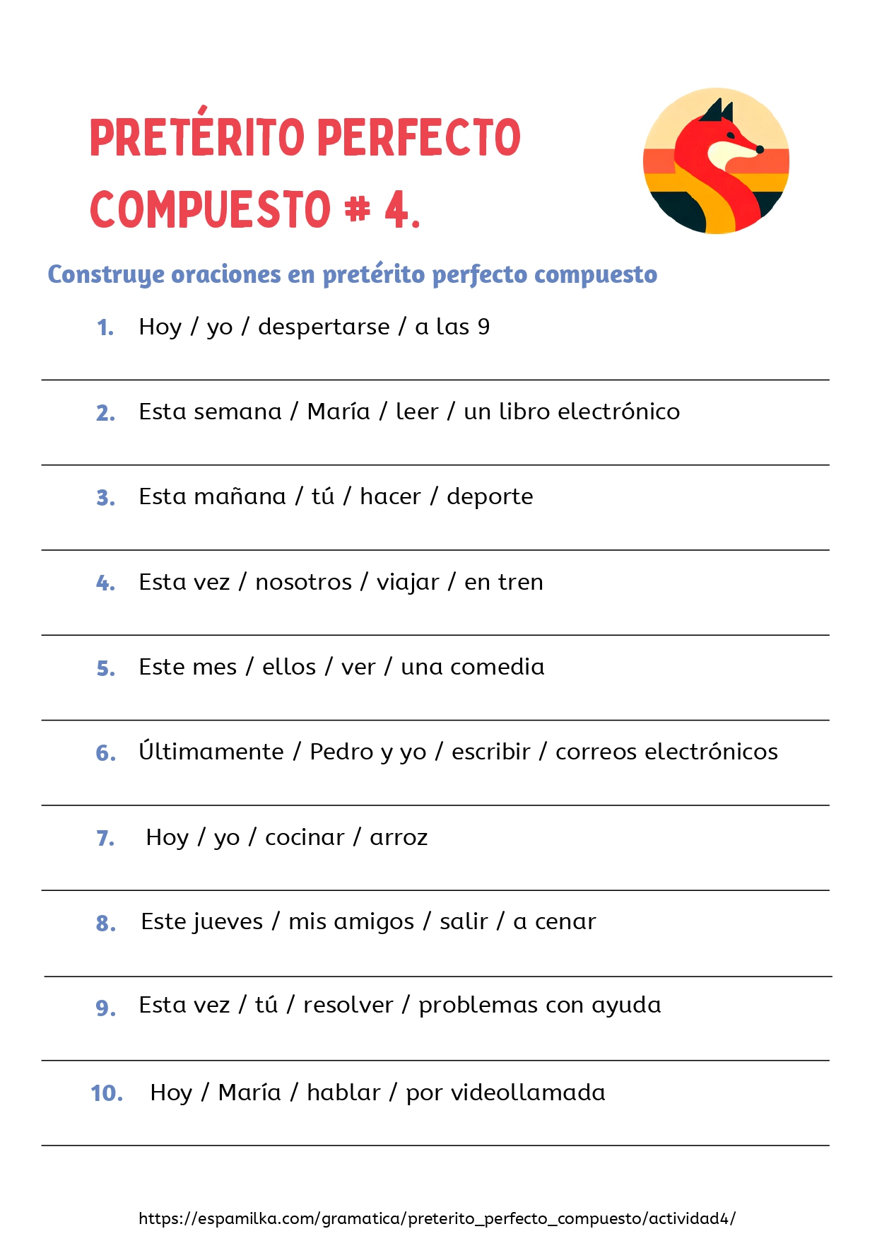 Pretérito Perfecto Compuesto - Actividad 4. Construye la oración ...